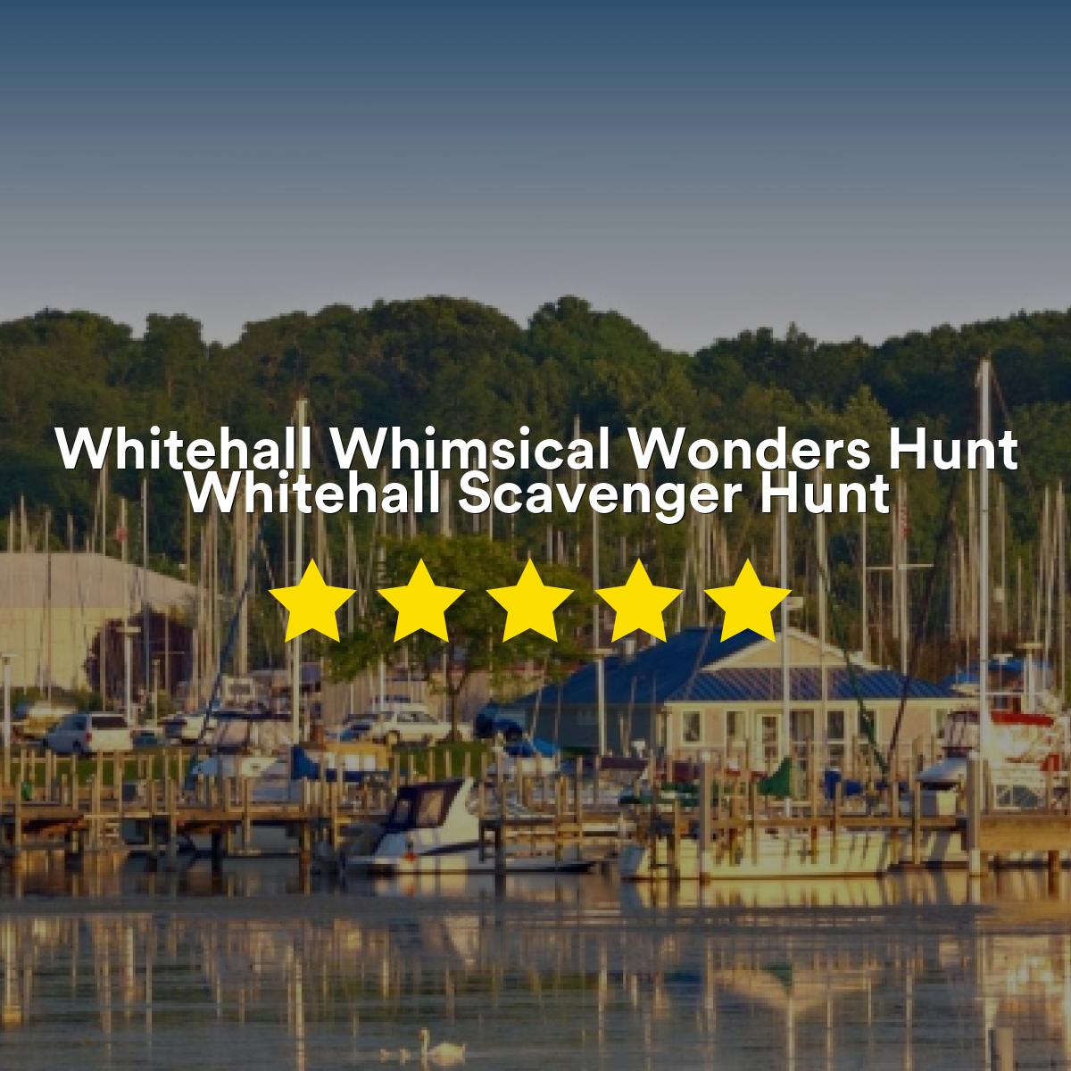 Whitehall Scavenger Hunt: Whitehall Whimsical Wonders Hunt