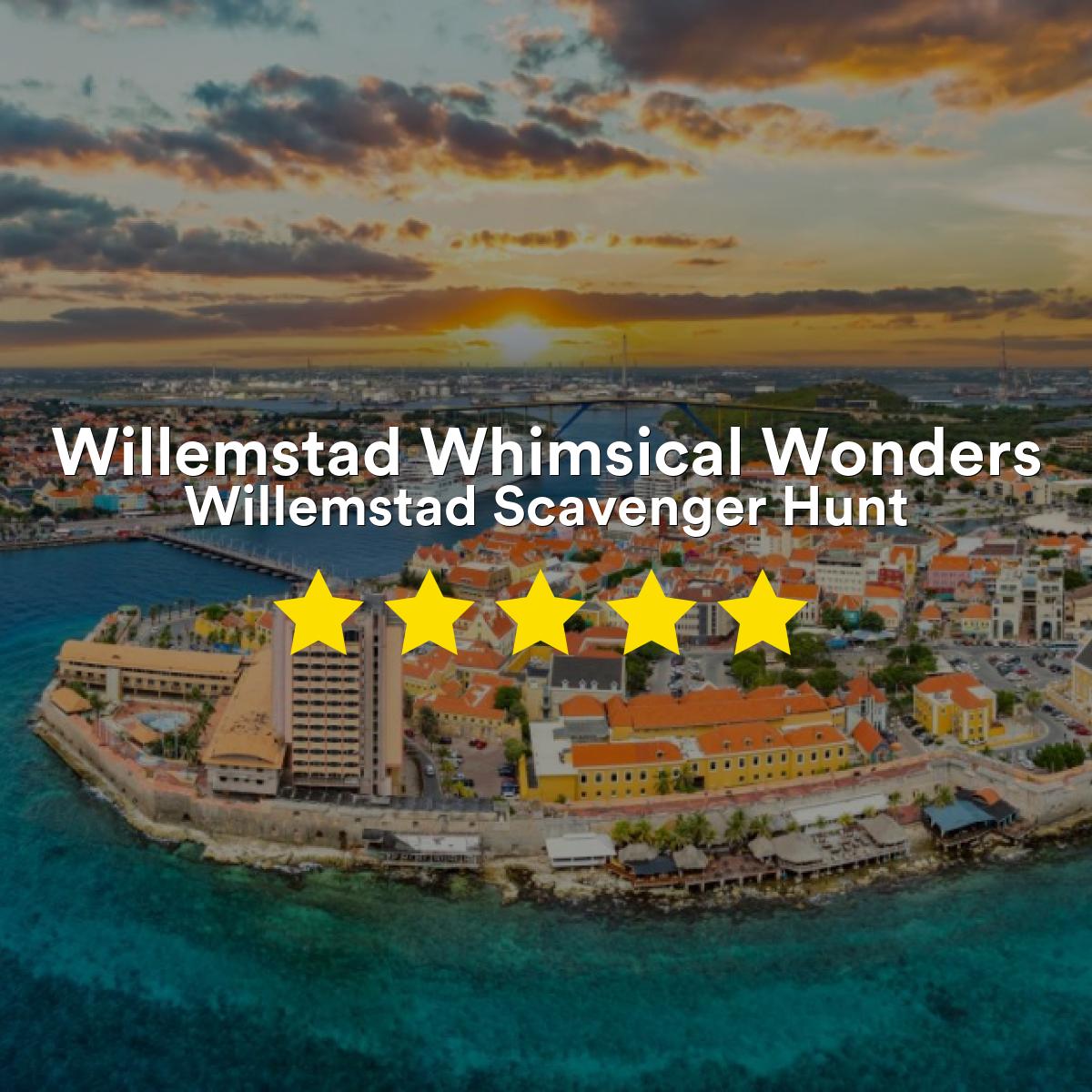 Willemstad Scavenger Hunt: Willemstad Whimsical Wonders