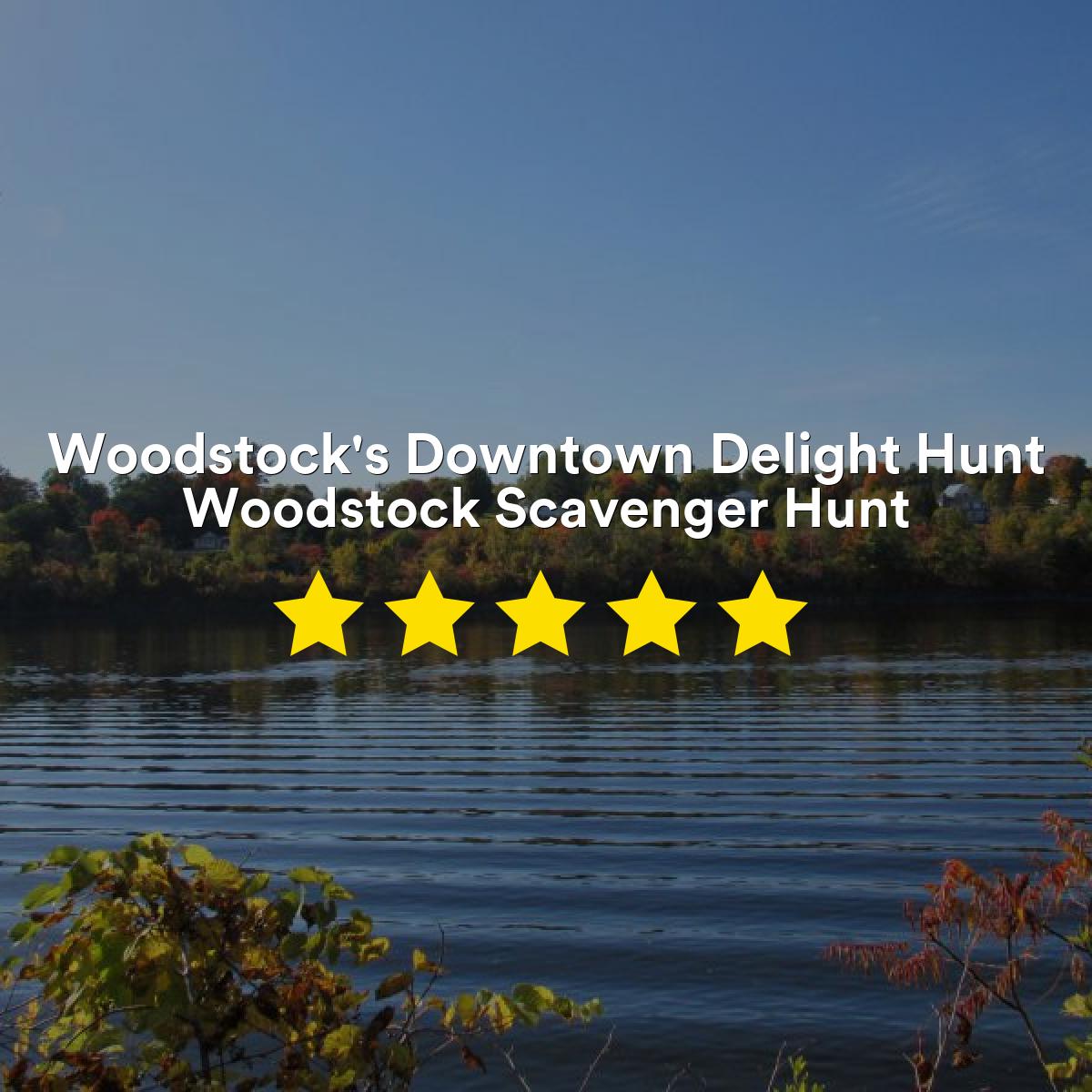 Woodstock New Brunswick Scavenger Hunt: Woodstock's Downtown Delight Hunt
