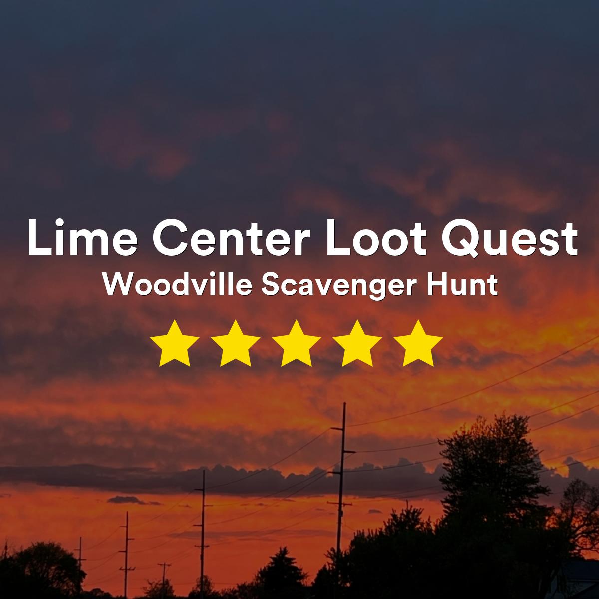 Woodville Ohio Scavenger Hunt: Lime Center Loot Quest