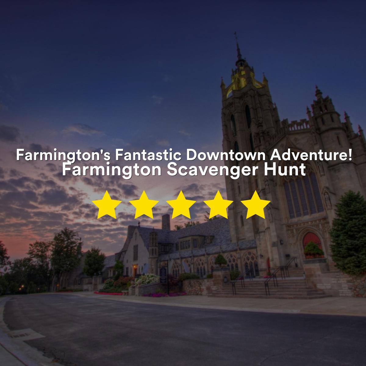 Farmington Michigan Scavenger Hunt: Farmington's Fantastic Downtown ...