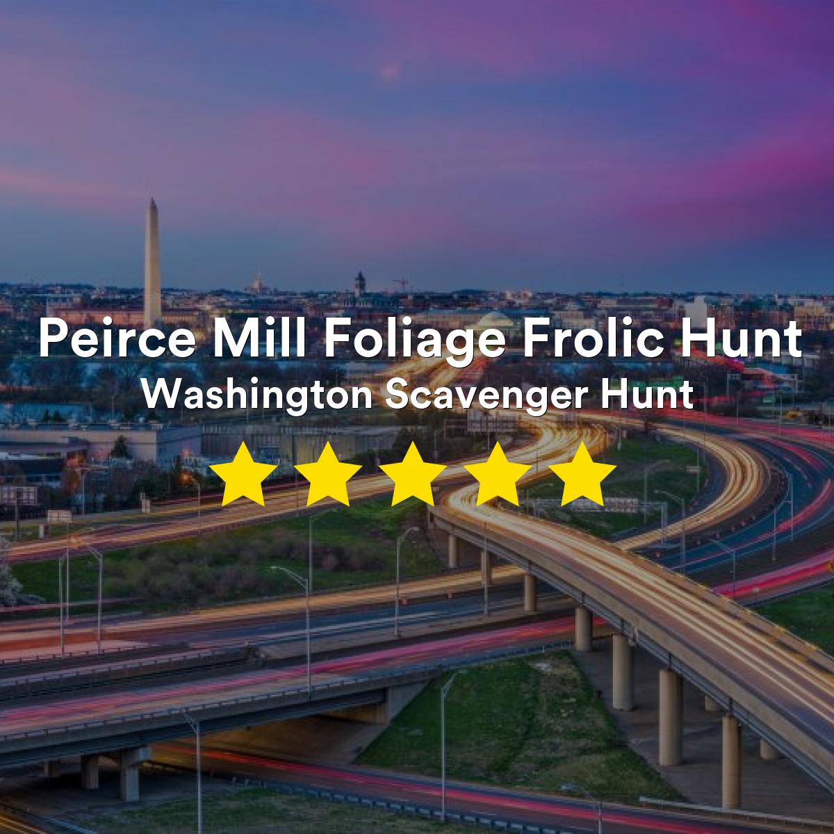 Peirce Mill Scavenger Hunt: Peirce Mill Foliage Frolic Hunt