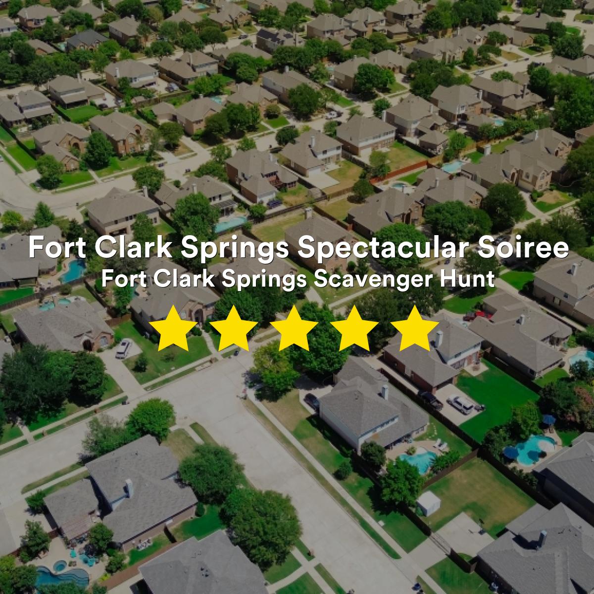 Fort Clark Springs Scavenger Hunt: Fort Clark Springs Spectacular Soiree