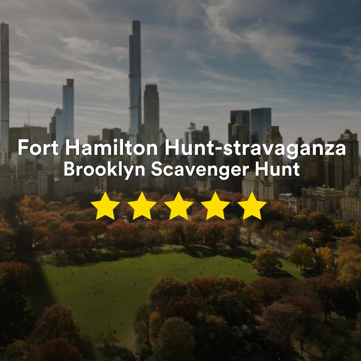 Fort Hamilton Scavenger Hunt: Fort Hamilton Hunt-stravaganza