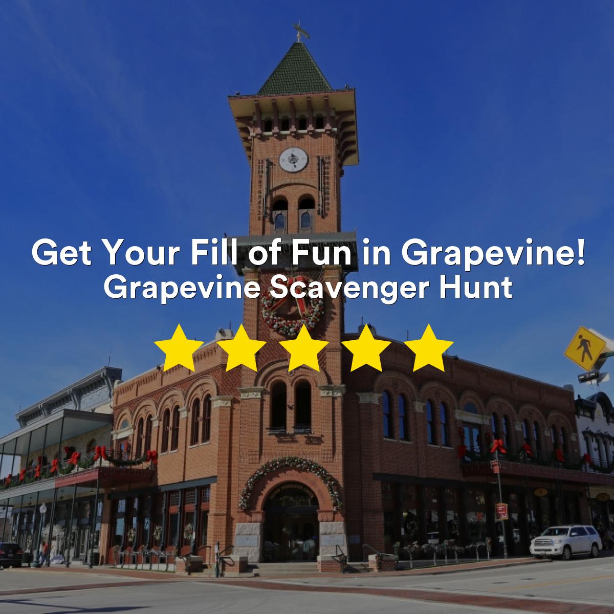 Grapevine Scavenger Hunt: Get Your Fill of Fun in Grapevine!