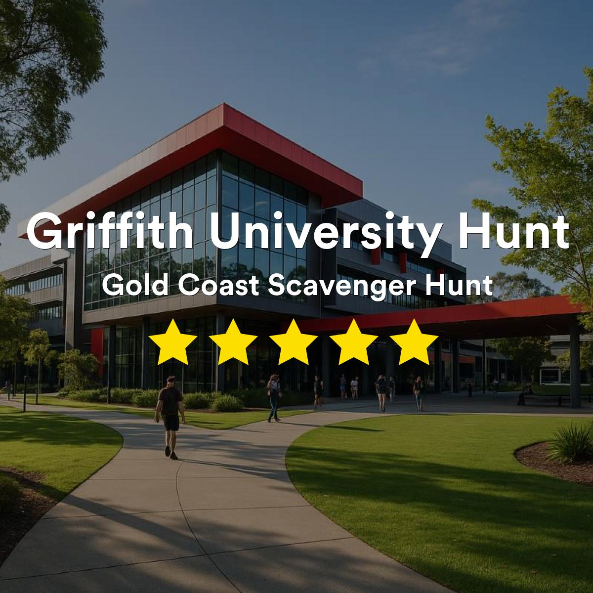 Griffith University Scavenger Hunt: Griffith University Hunt