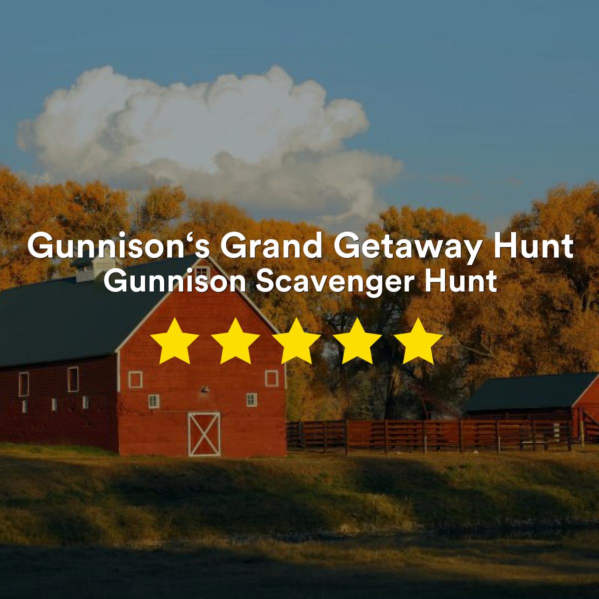 Gunnison Scavenger Hunt: Gunnison‘s Grand Getaway Hunt