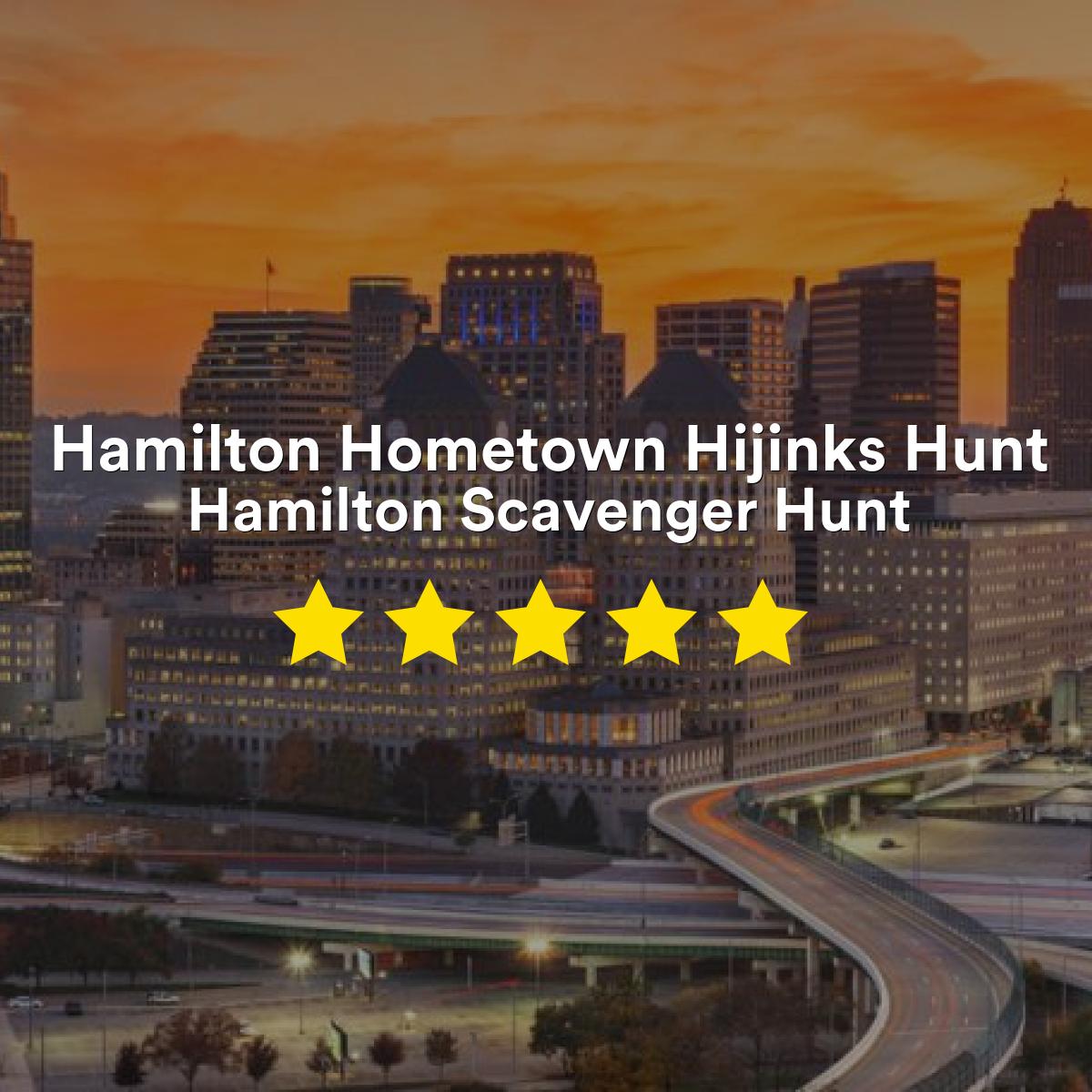 Hamilton Ohio Scavenger Hunt: Hamilton Hometown Hijinks Hunt