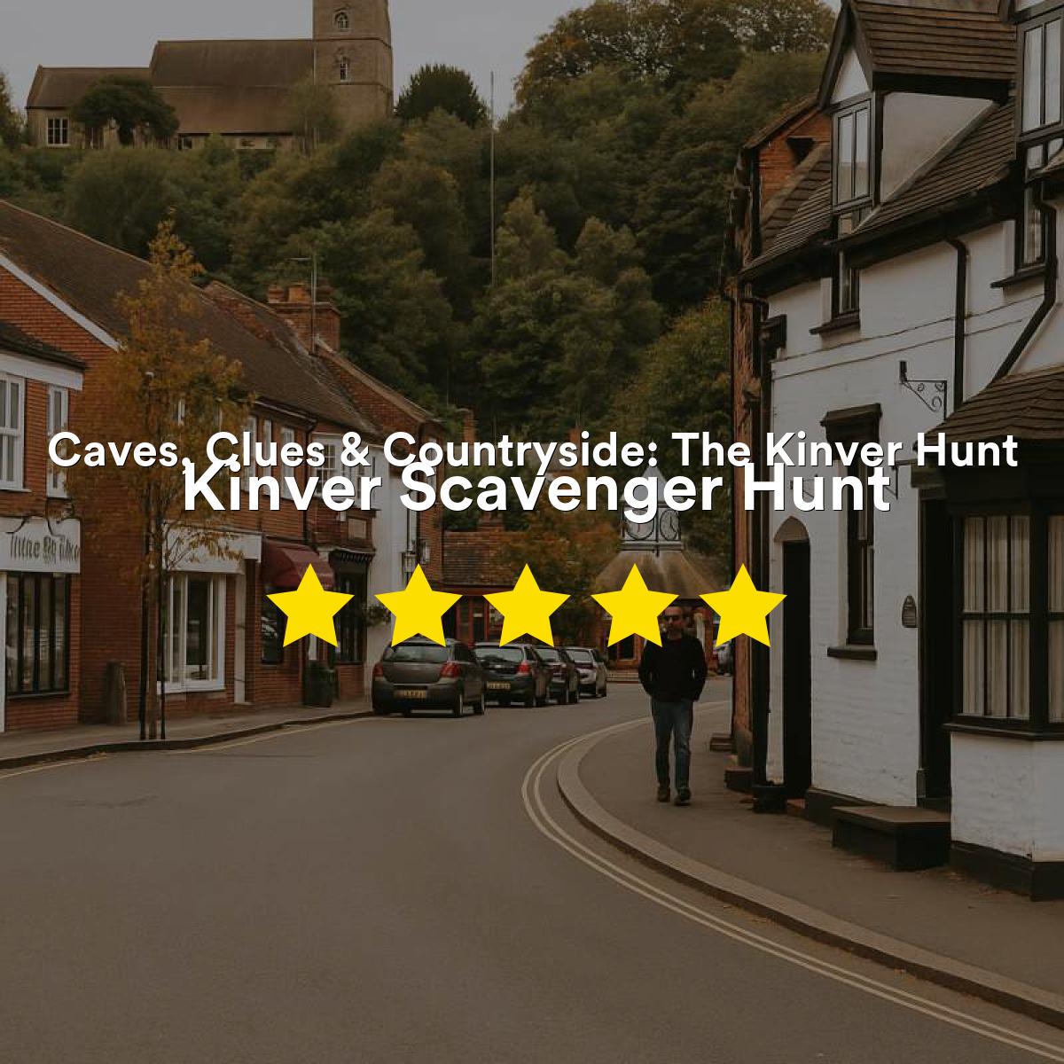 Kinver Scavenger Hunt: Caves, Clues & Countryside: The Kinver Hunt