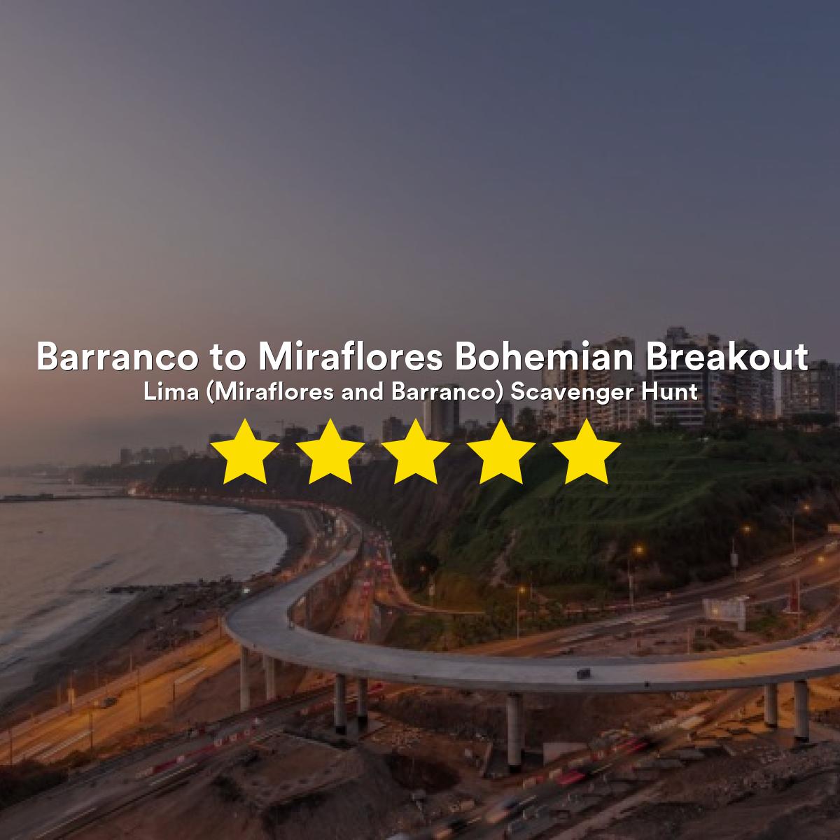 Lima (Miraflores and Barranco) Scavenger Hunt: Barranco to Miraflores ...