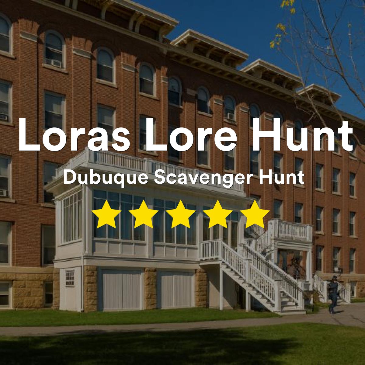 Loras College Scavenger Hunt: Loras Lore Hunt | Let's Roam