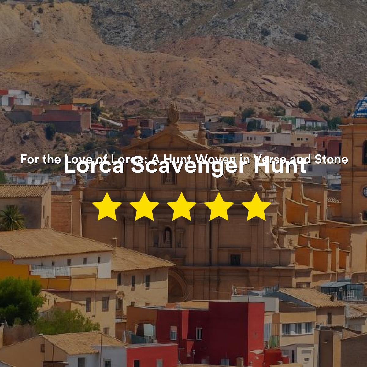 Lorca Team Building Scavenger Hunt Activities | Let's Roam