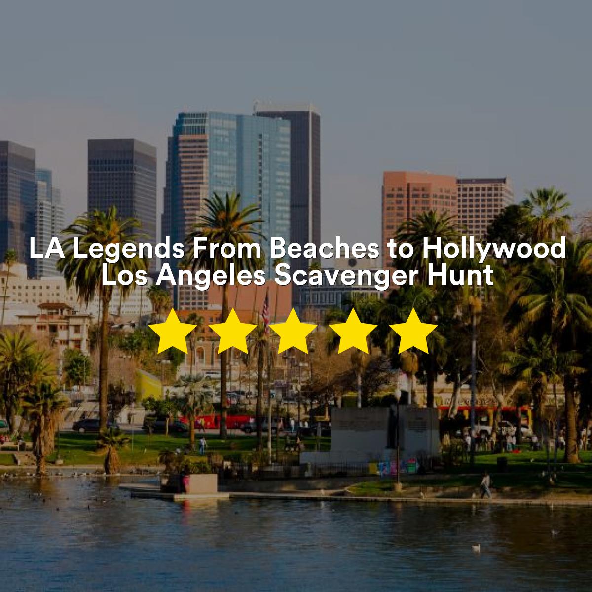 Los Angeles California Downtown Scavenger Hunt: LA Legends From Beaches ...