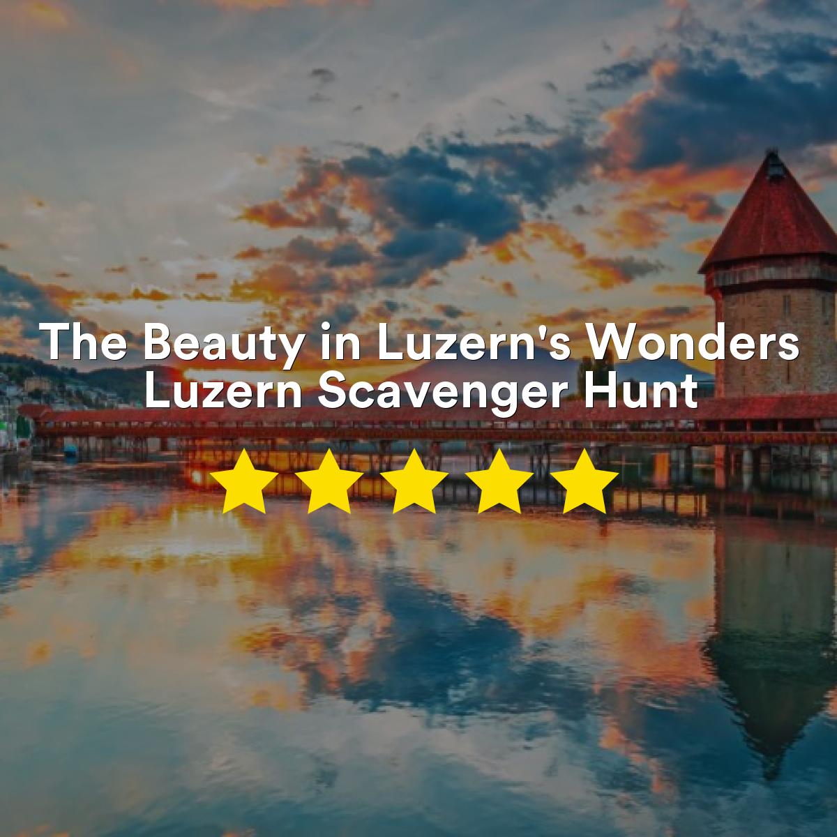 Luzern Team Building Scavenger Hunt Activities | Let's Roam