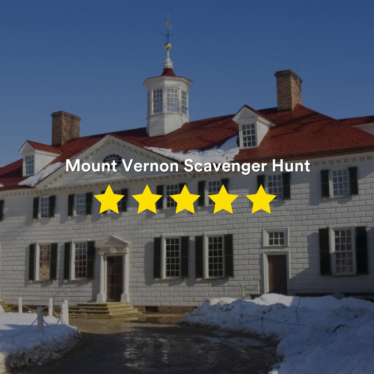 Mount Vernon Virginia Scavenger Hunt: | Let's Roam