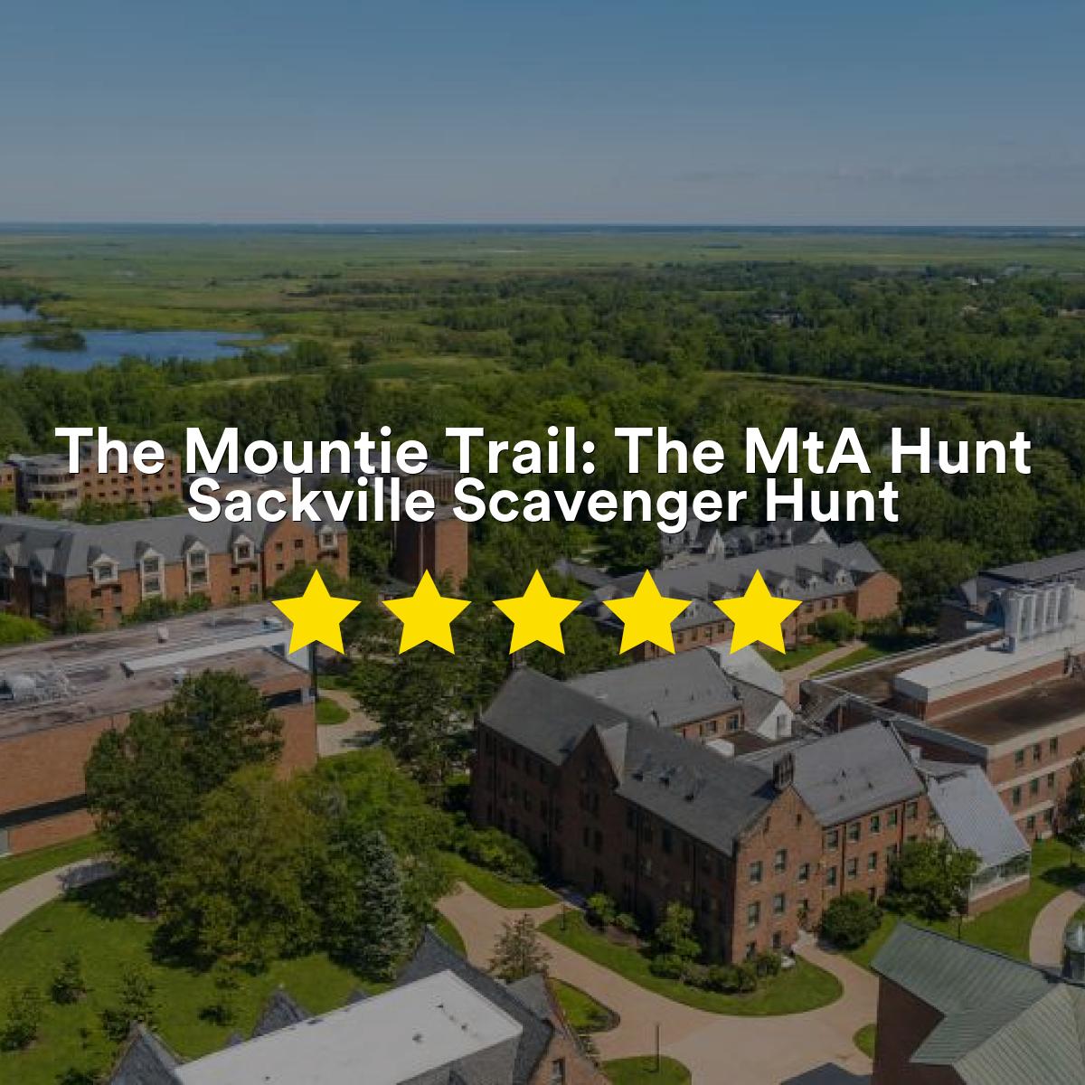 Mount Allison University Scavenger Hunt: The Mountie Trail: The MtA Hunt