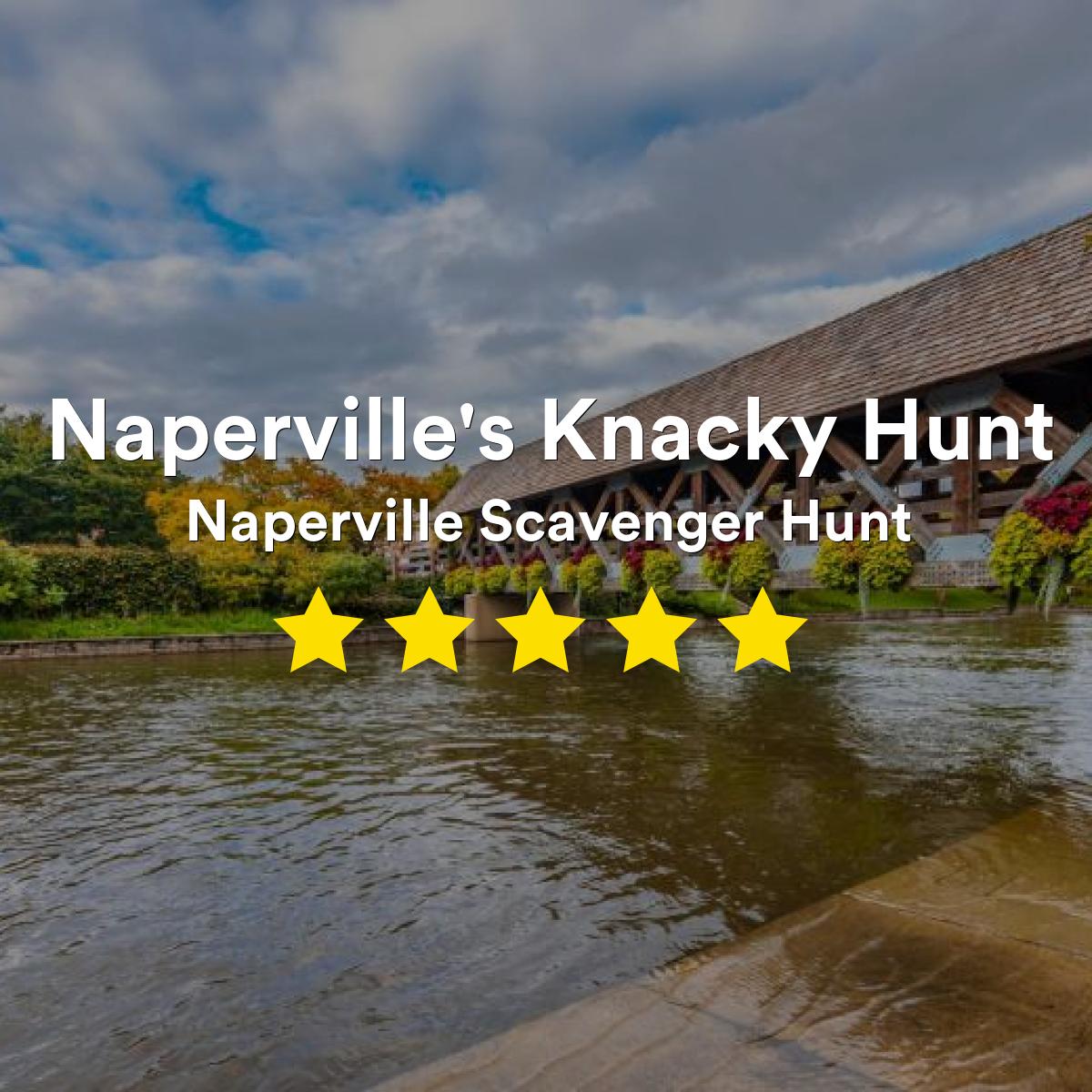 Naperville Scavenger Hunt: Naperville's Knacky Hunt