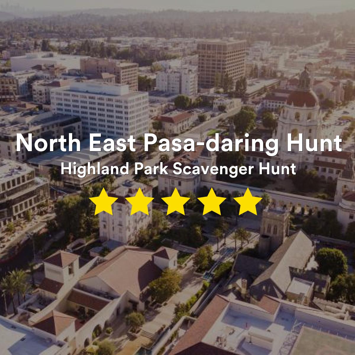 Highland Park California Scavenger Hunt: North East Pasa-daring Hunt