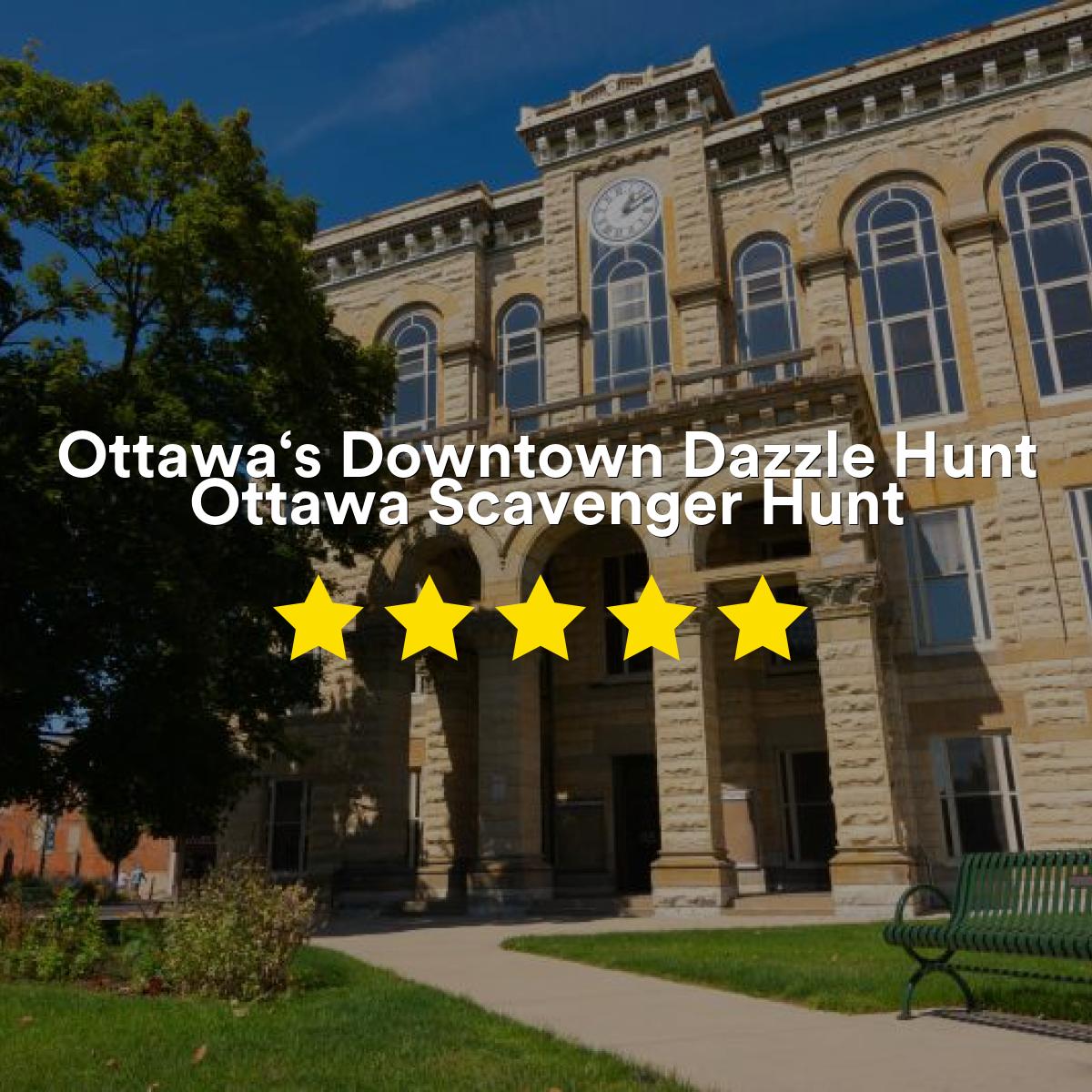 Ottawa Illinois Scavenger Hunt: Ottawa‘s Downtown Dazzle Hunt