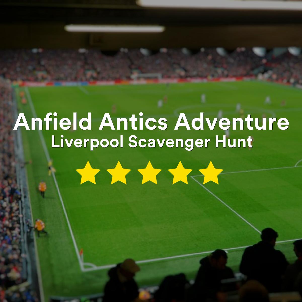 Outside Anfield Stadium Scavenger Hunt: Anfield Antics Adventure