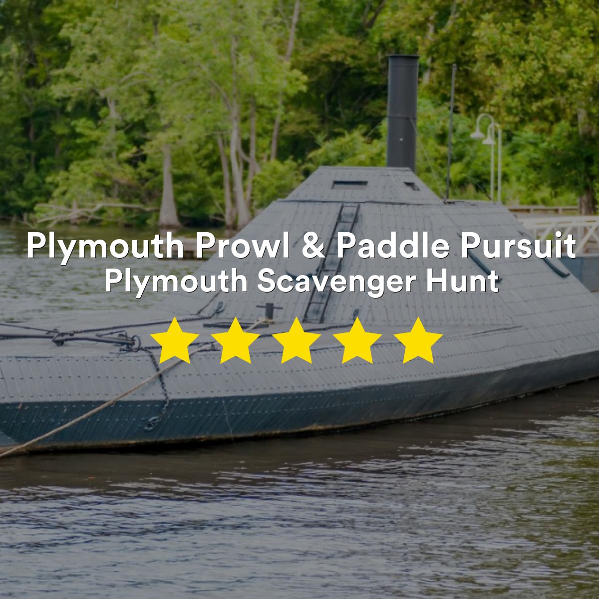Plymouth North Carolina Scavenger Hunt: Plymouth Prowl & Paddle Pursuit