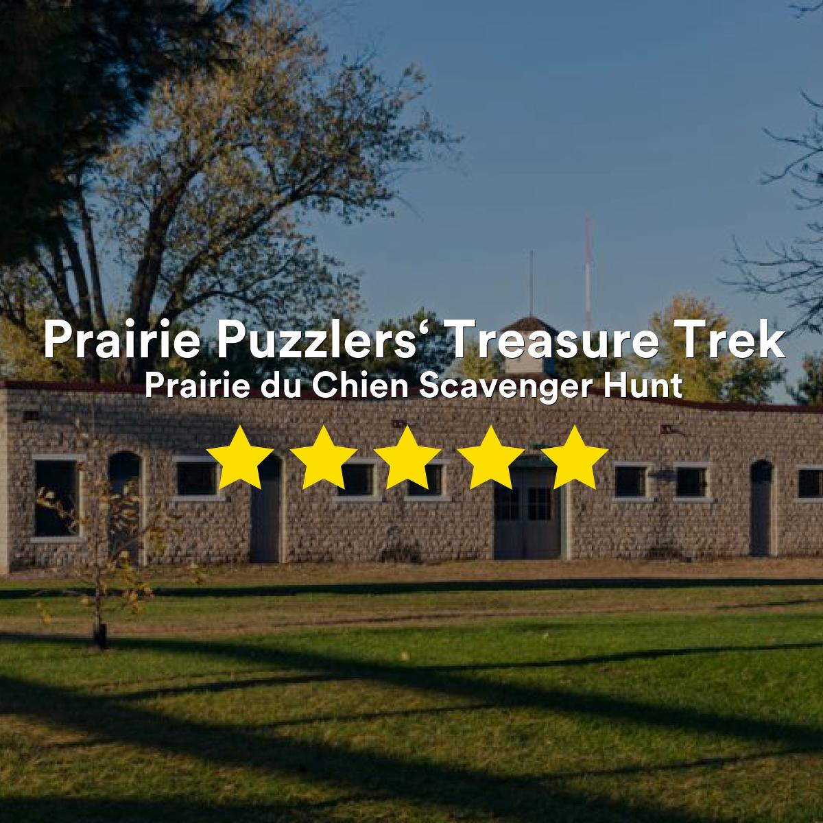 Prairie du Chien Scavenger Hunt: Prairie Puzzlers‘ Treasure Trek