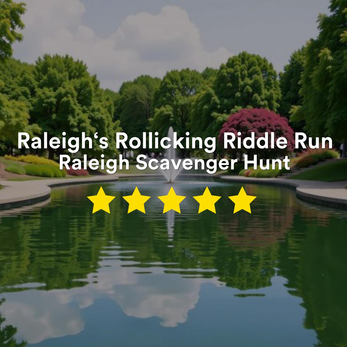North Hills Scavenger Hunt: Raleigh‘s Rollicking Riddle Run