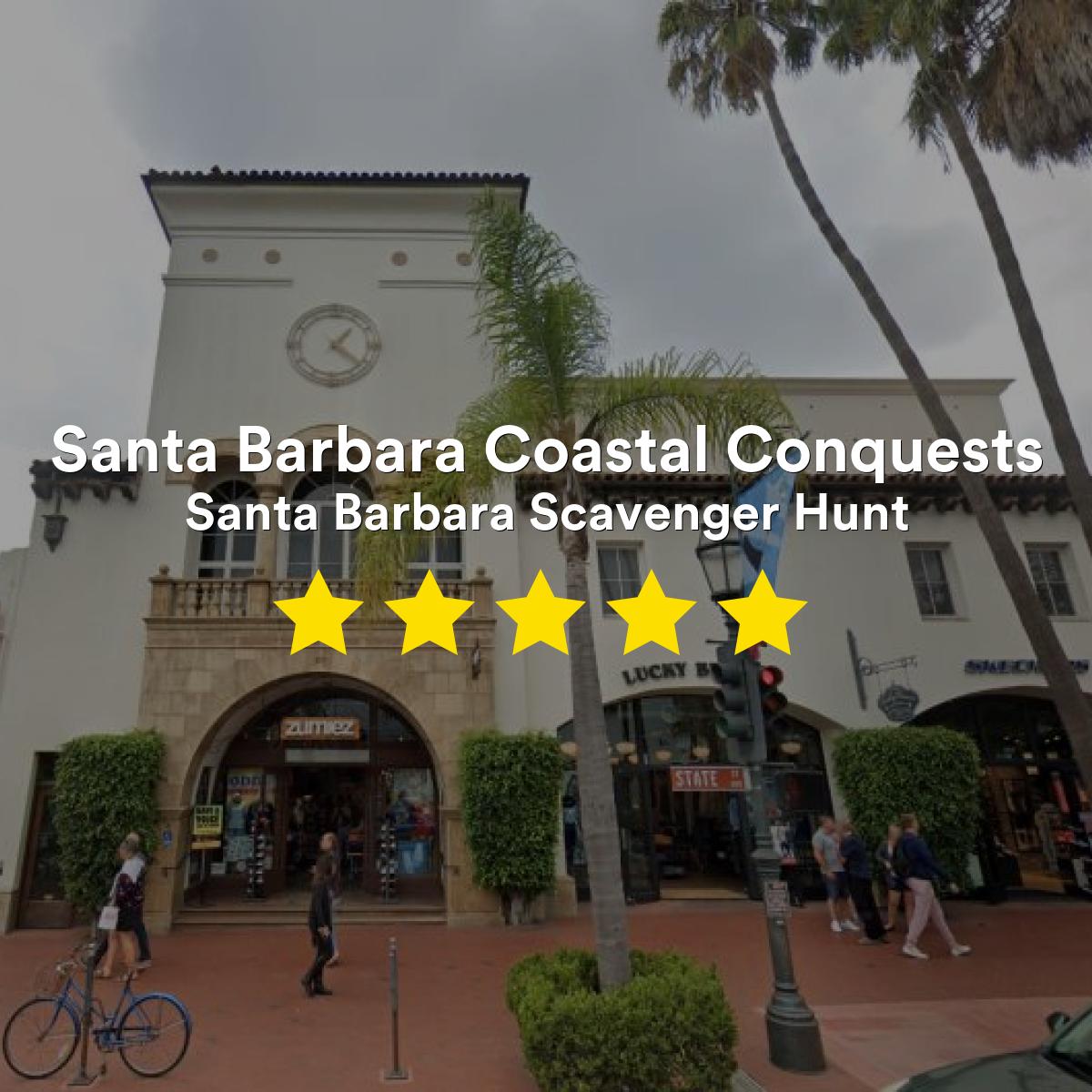Santa Barbara Downtown Scavenger Hunt: Santa Barbara Coastal Conquests