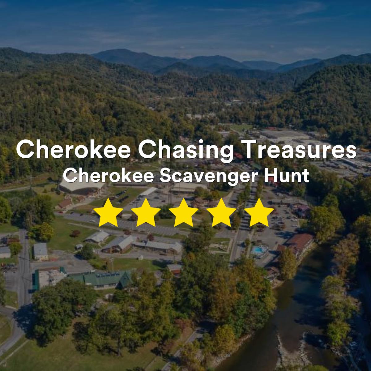 Cherokee South Scavenger Hunt: Cherokee Chasing Treasures