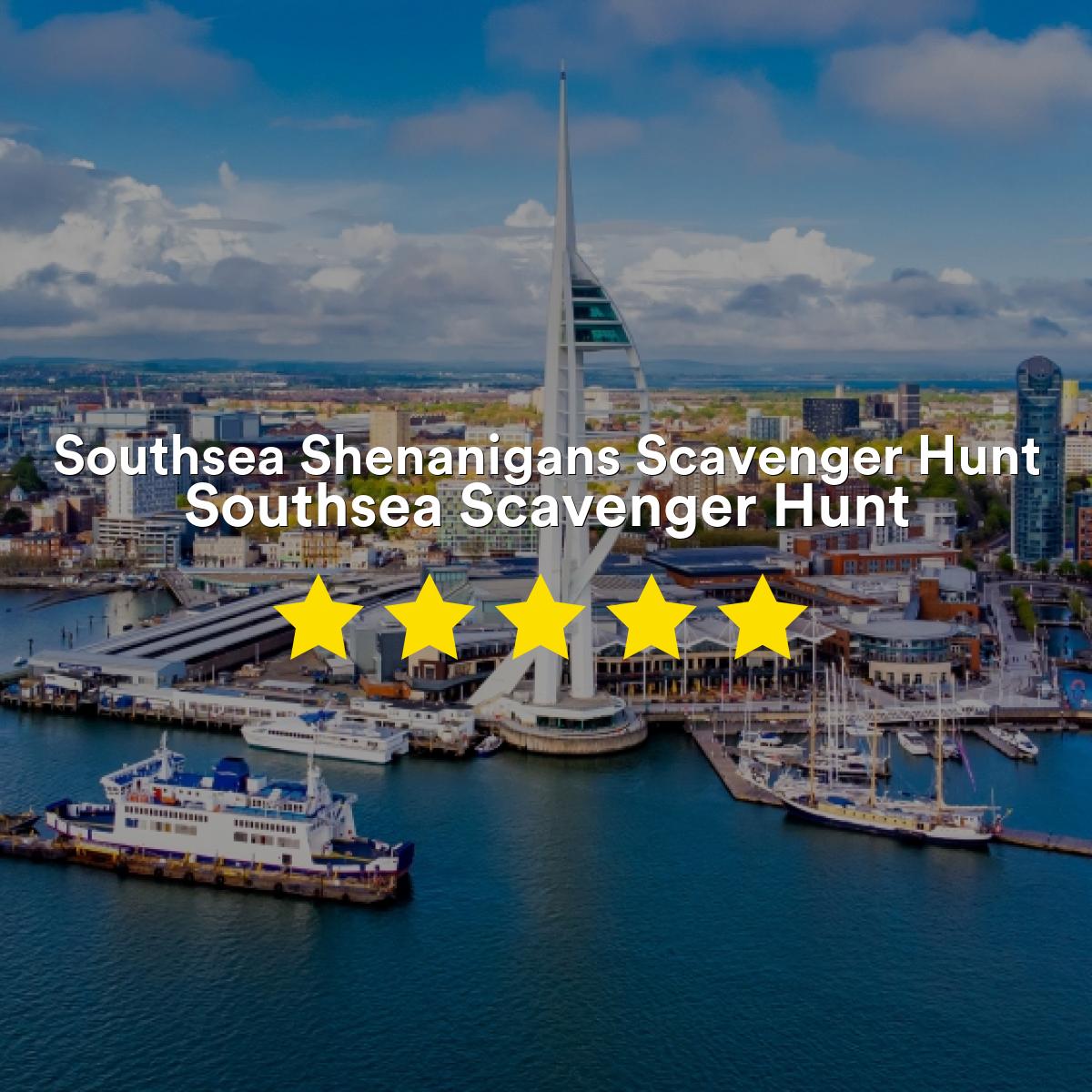 Southsea Scavenger Hunt: Southsea Shenanigans Scavenger Hunt