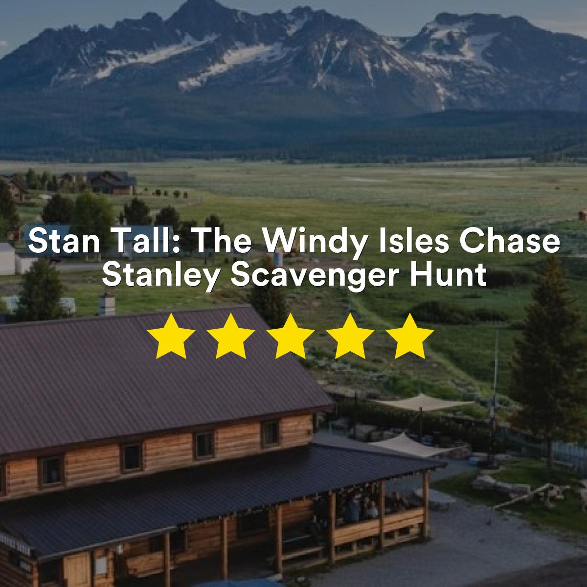 Stanley Scavenger Hunt: Stan Tall: The Windy Isles Chase