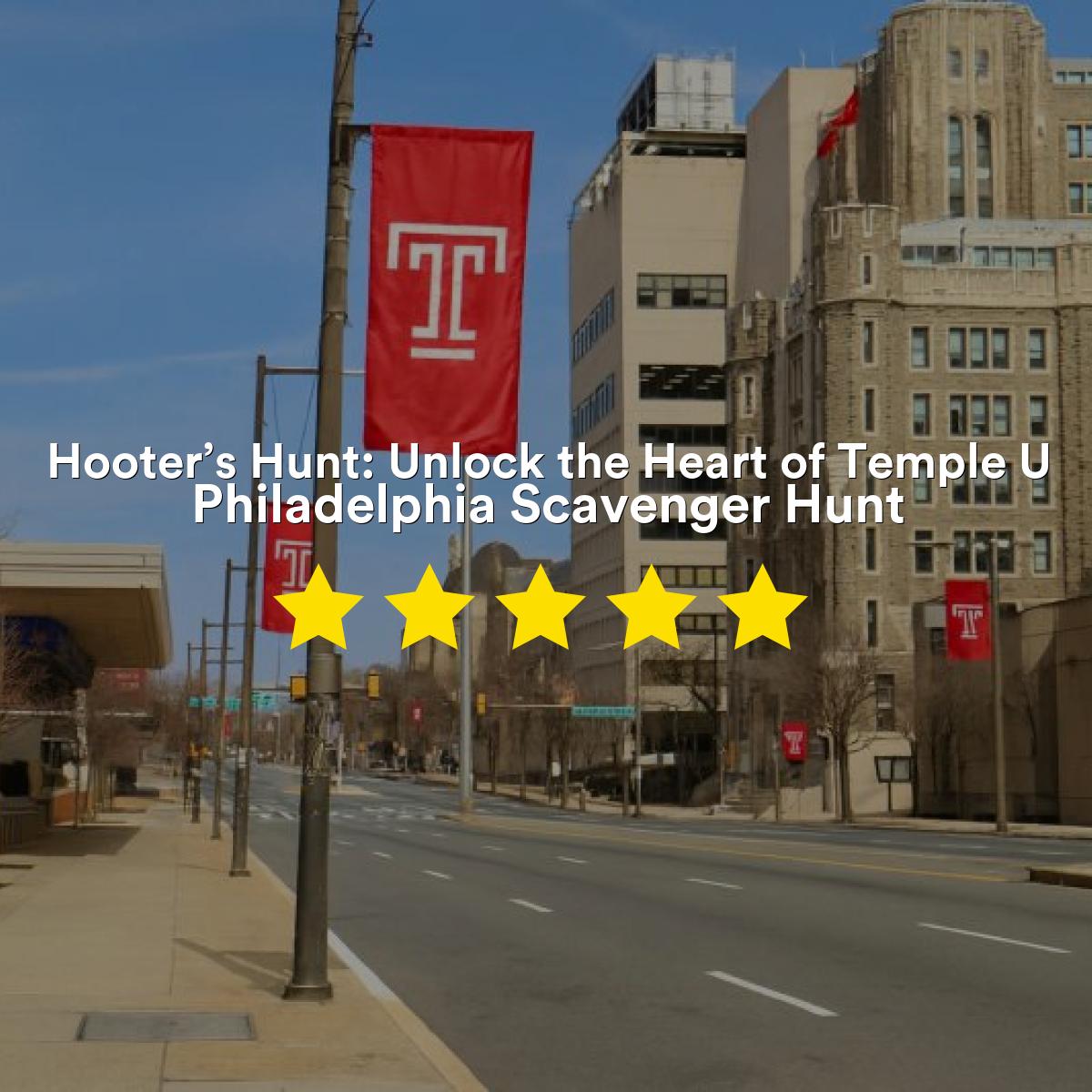 Temple University Scavenger Hunt: Hooter’s Hunt: Unlock the Heart of ...