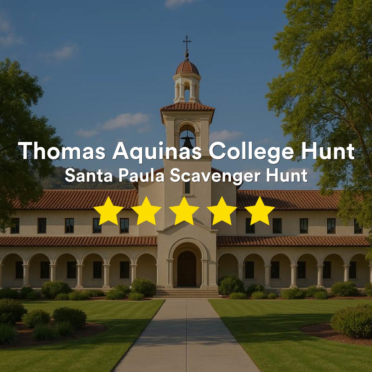 Thomas Aquinas College Scavenger Hunt: Thomas Aquinas College Hunt