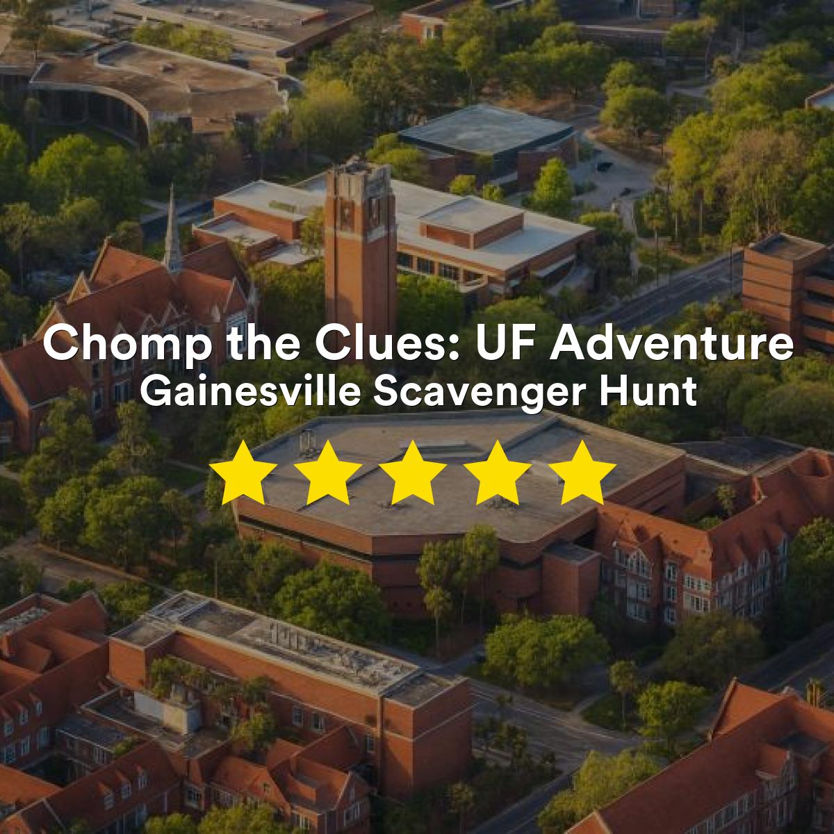 University of Florida Scavenger Hunt: Chomp the Clues: UF Adventure