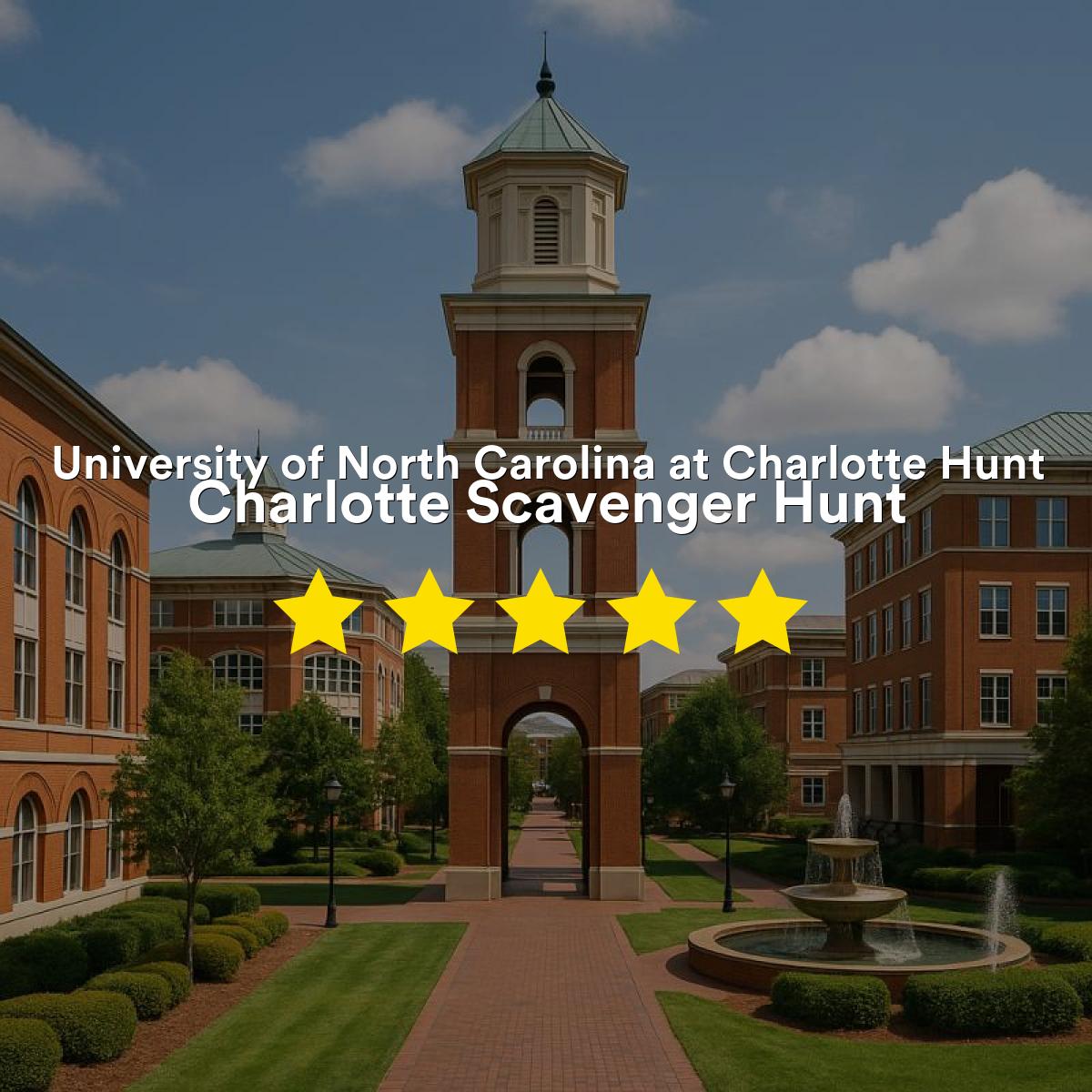 University of North Carolina at Charlotte Scavenger Hunt: University of ...