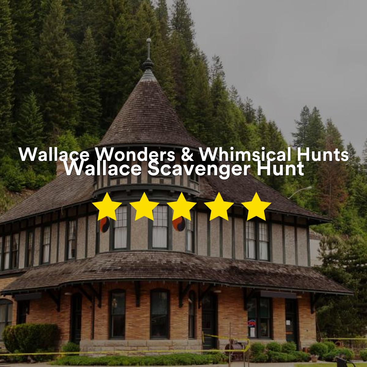 Wallace Scavenger Hunt: Wallace Wonders & Whimsical Hunts