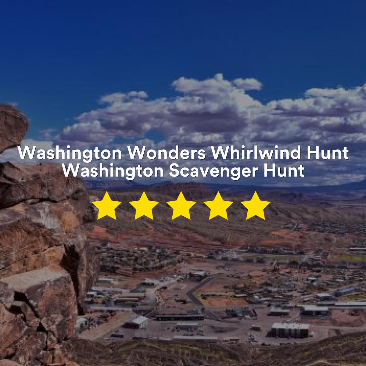 Washington Utah Scavenger Hunt: Washington Wonders Whirlwind Hunt