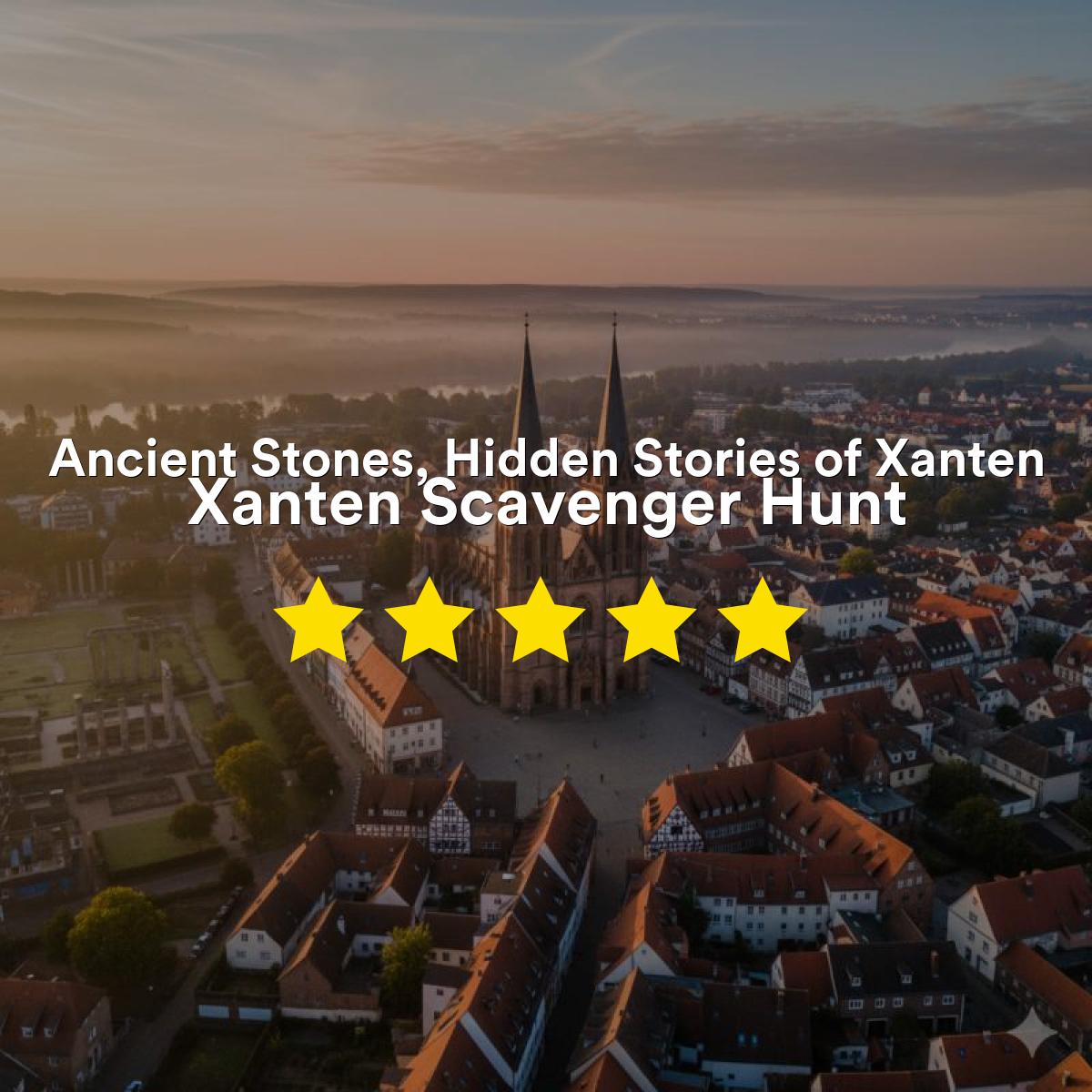 Xanten Scavenger Hunt: Ancient Stones, Hidden Stories of Xanten